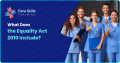 What Does the Equality Act 2010 Include? Everything You Need to Know